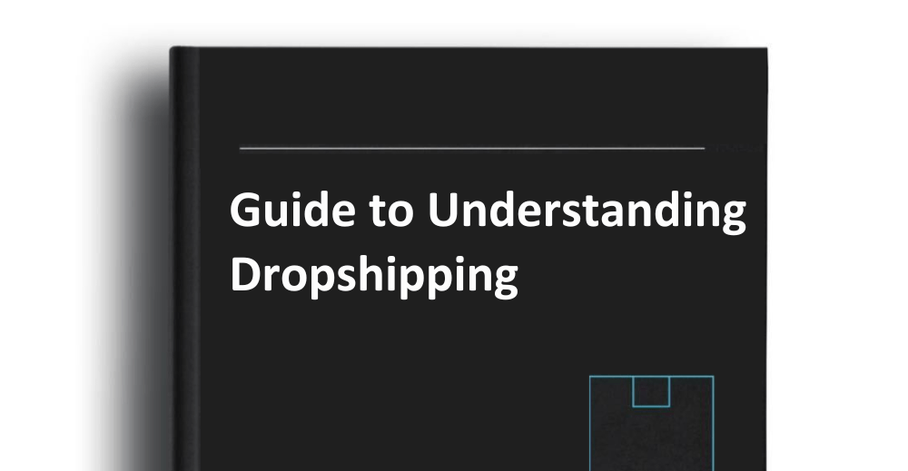 Dropshipping: A Comprehensive Guide